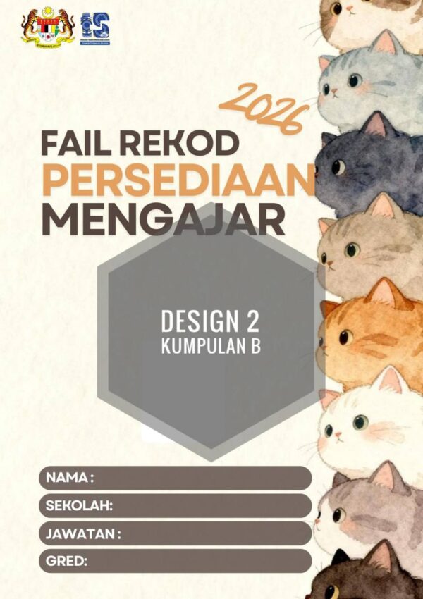 Fail Rekod Persediaan Mengajar (RPM) Design 2 - Kumpulan B | Fail RPM ...